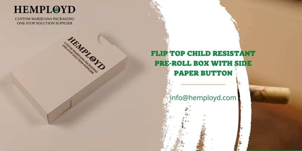 Pre Roll Boxes | Custom, Secure - HEMPLOYD®